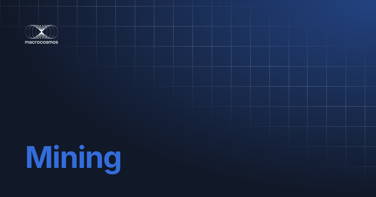 Mining | Macrocosmos Developer Guide