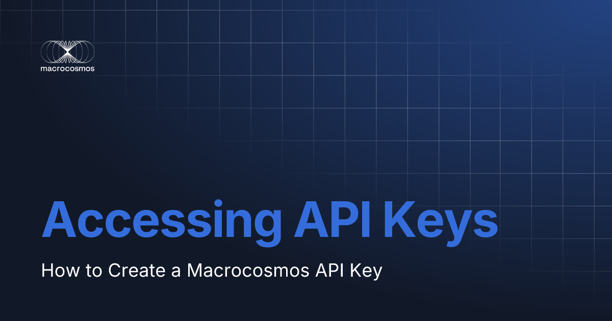 Accessing API Keys | Macrocosmos Developer Guide