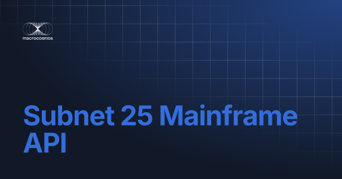 Subnet 25 Mainframe API | Macrocosmos Developer Guide